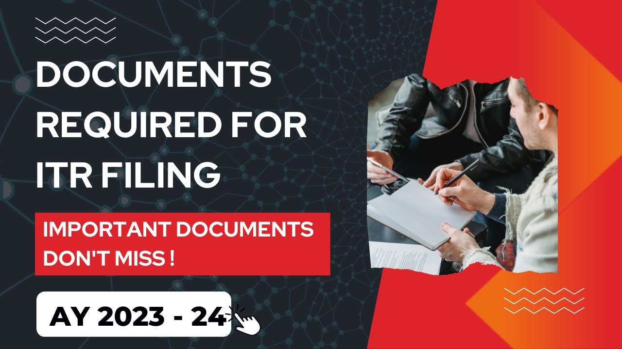 Documents Required for Income Tax Return Filing | AY 2023-24 - YouTube