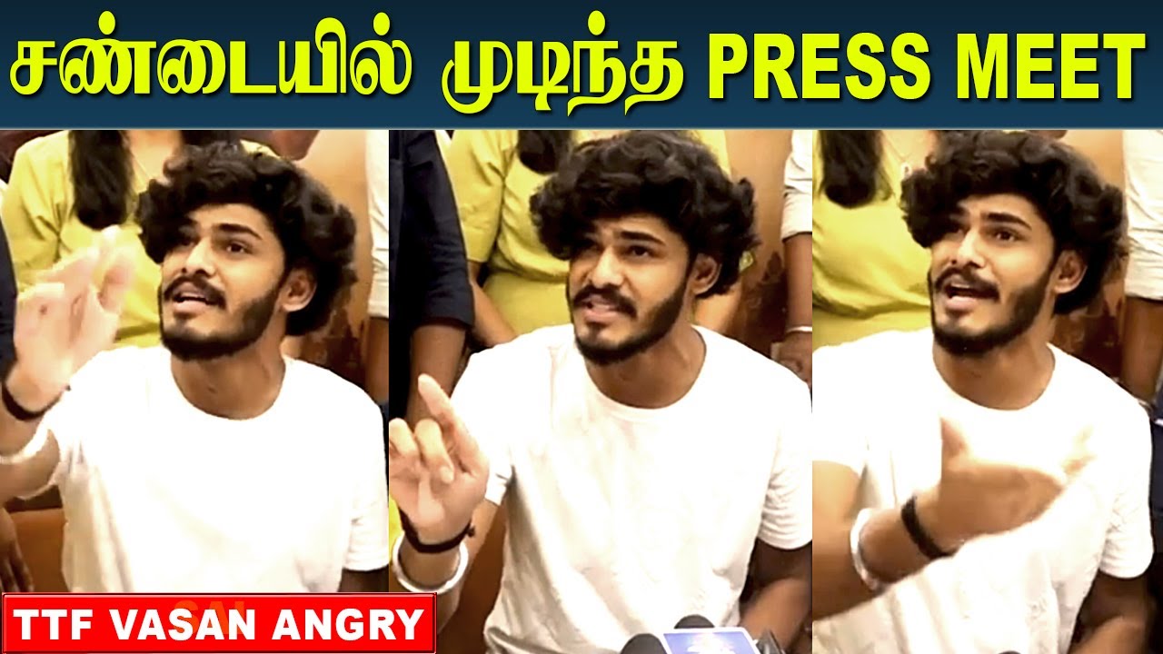 TTF Vasan gets angry 🔥 at Manjal Veeran Movie Press Meet | Twin ...