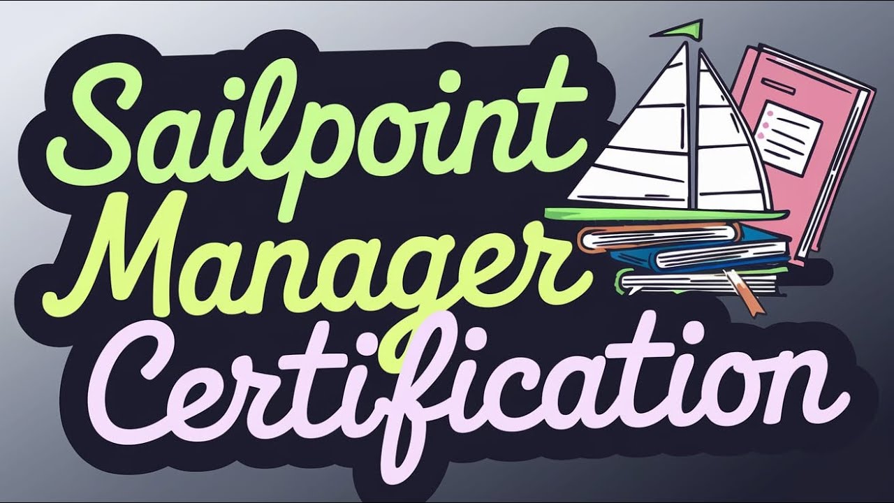 Sailpoint Manager Certification Scenario | Sailpoint Manager Certification | SailPoint ...