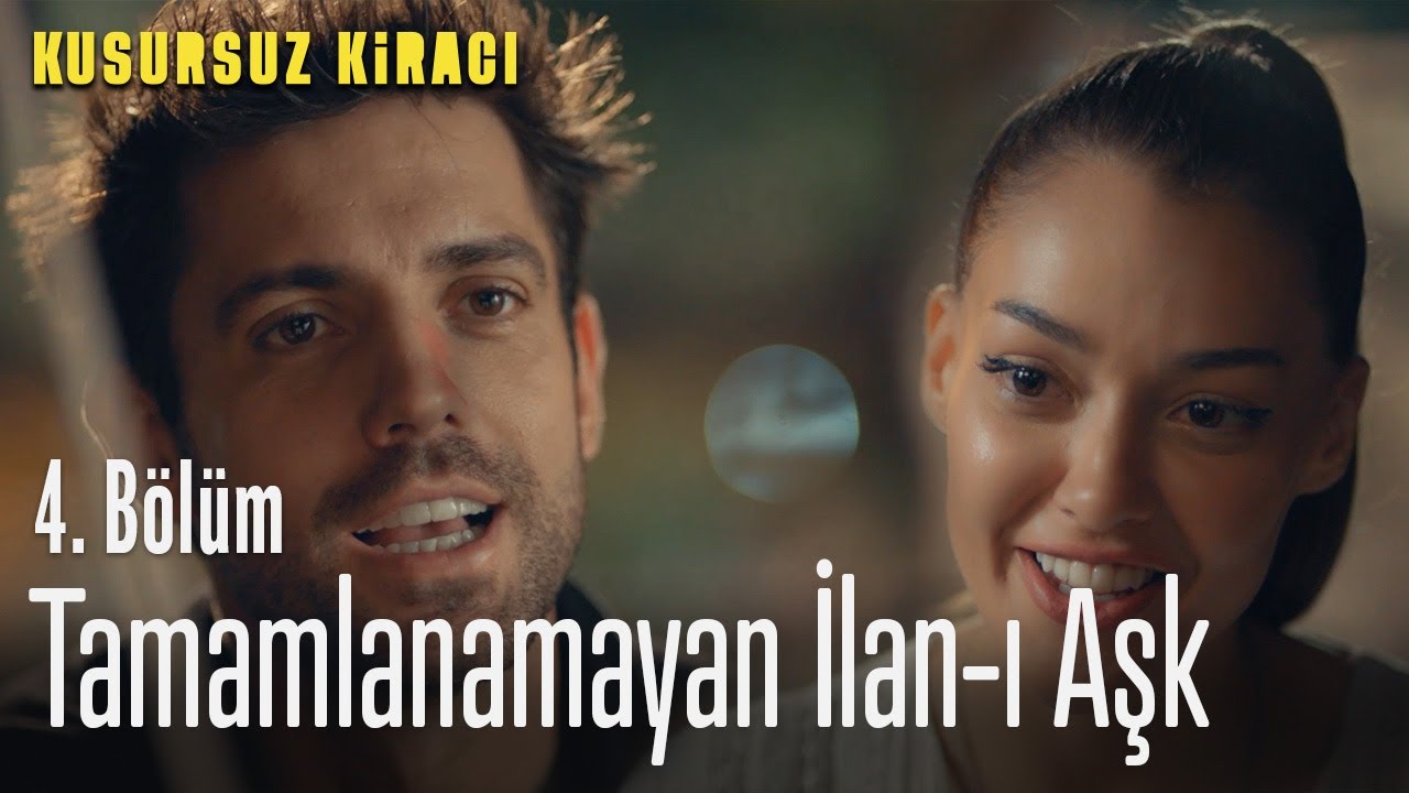 Tamamlanamayan ilan-ı aşk - Kusursuz Kiracı 4. Bölüm - YouTube