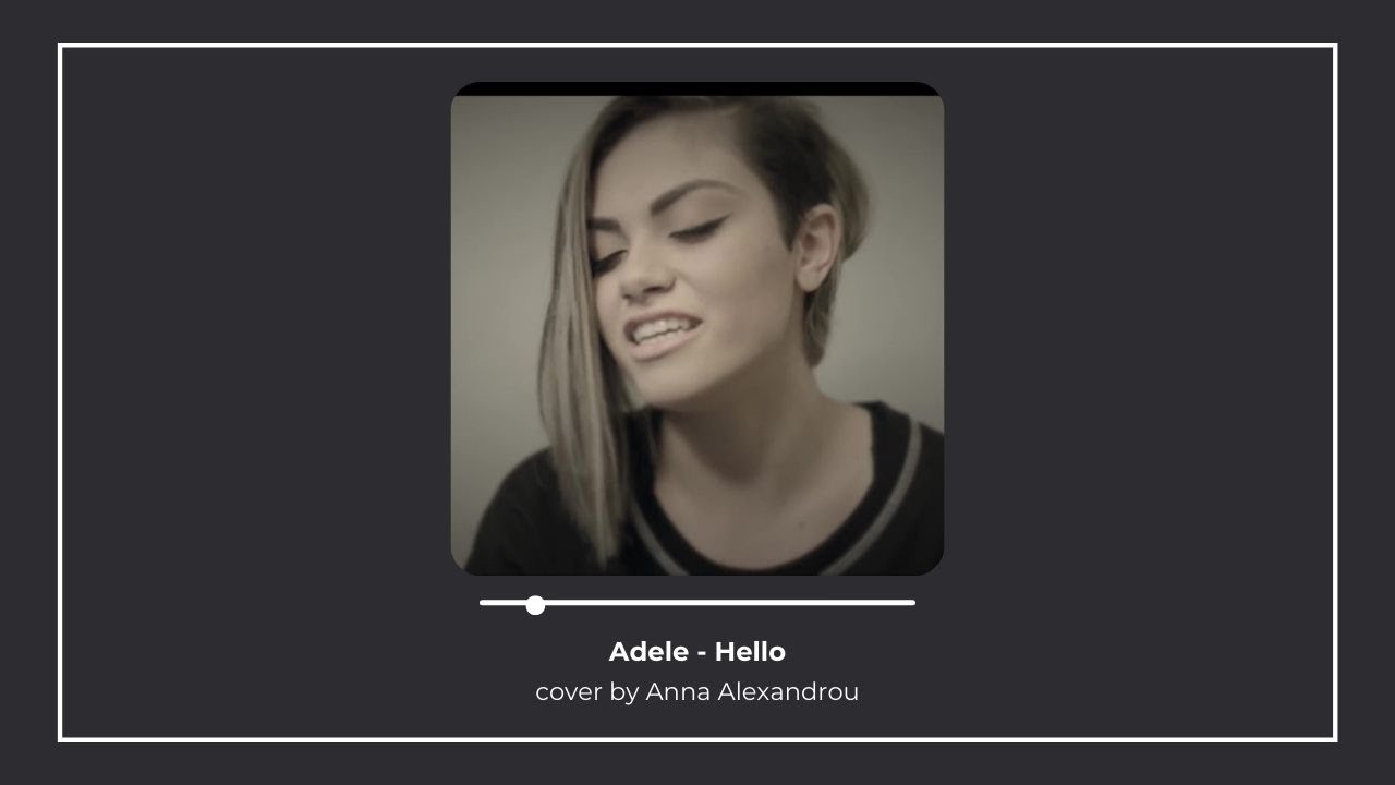 Adele Hello Cover Youtube