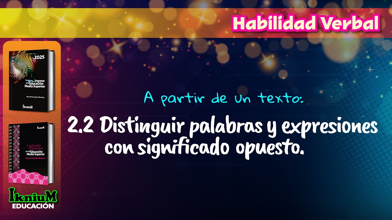 Habilidad Verbal - Distinguir palabras y expresiones con significado ...