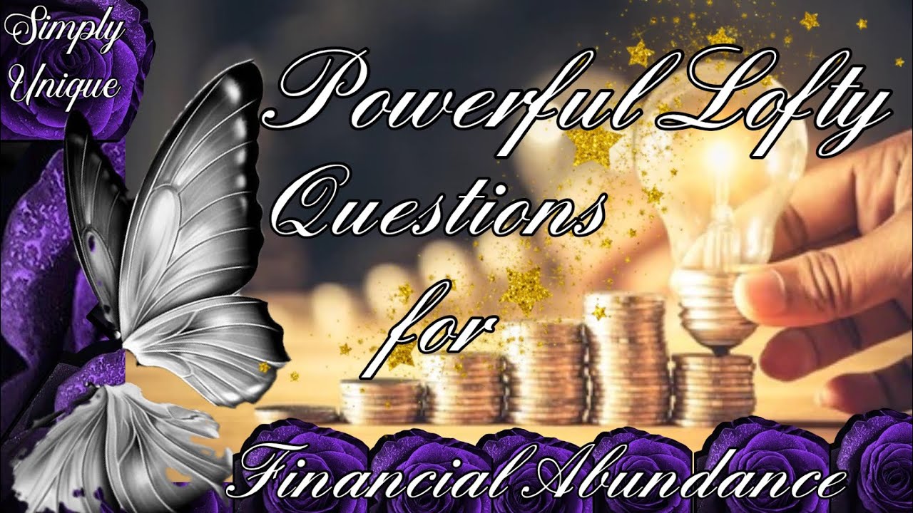 Powerful Lofty Questions | Financial Abundance | Theta Brain Wave ...