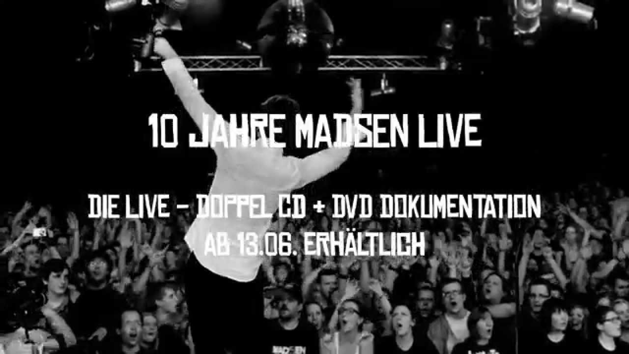 Madsen - Lass die Musik an »10 Jahre - Live« #5 - YouTube