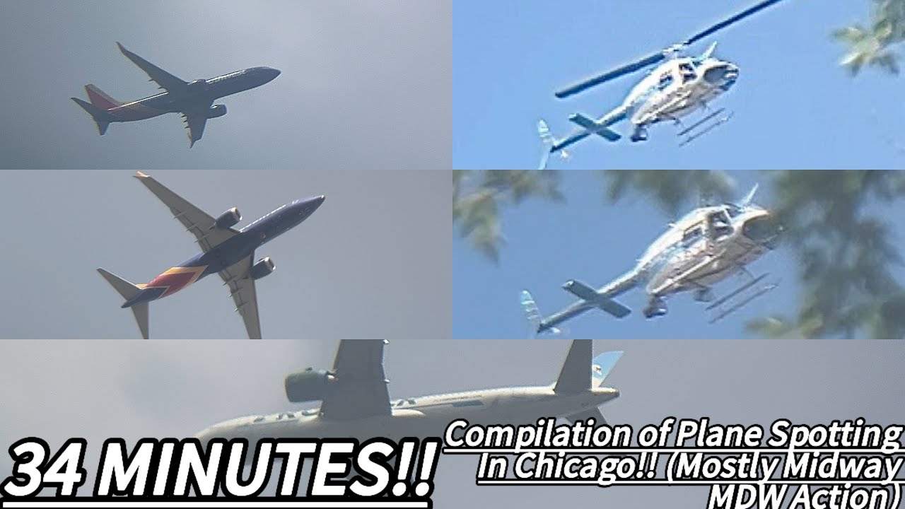 34 MINUTES!! Compilation Of Plane Spotting In Chicago! Plane Spotting ...