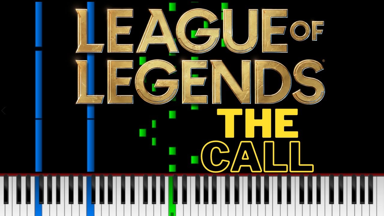 The Call | League of Legends - Season 2022 - Piano Version (with sheet ...