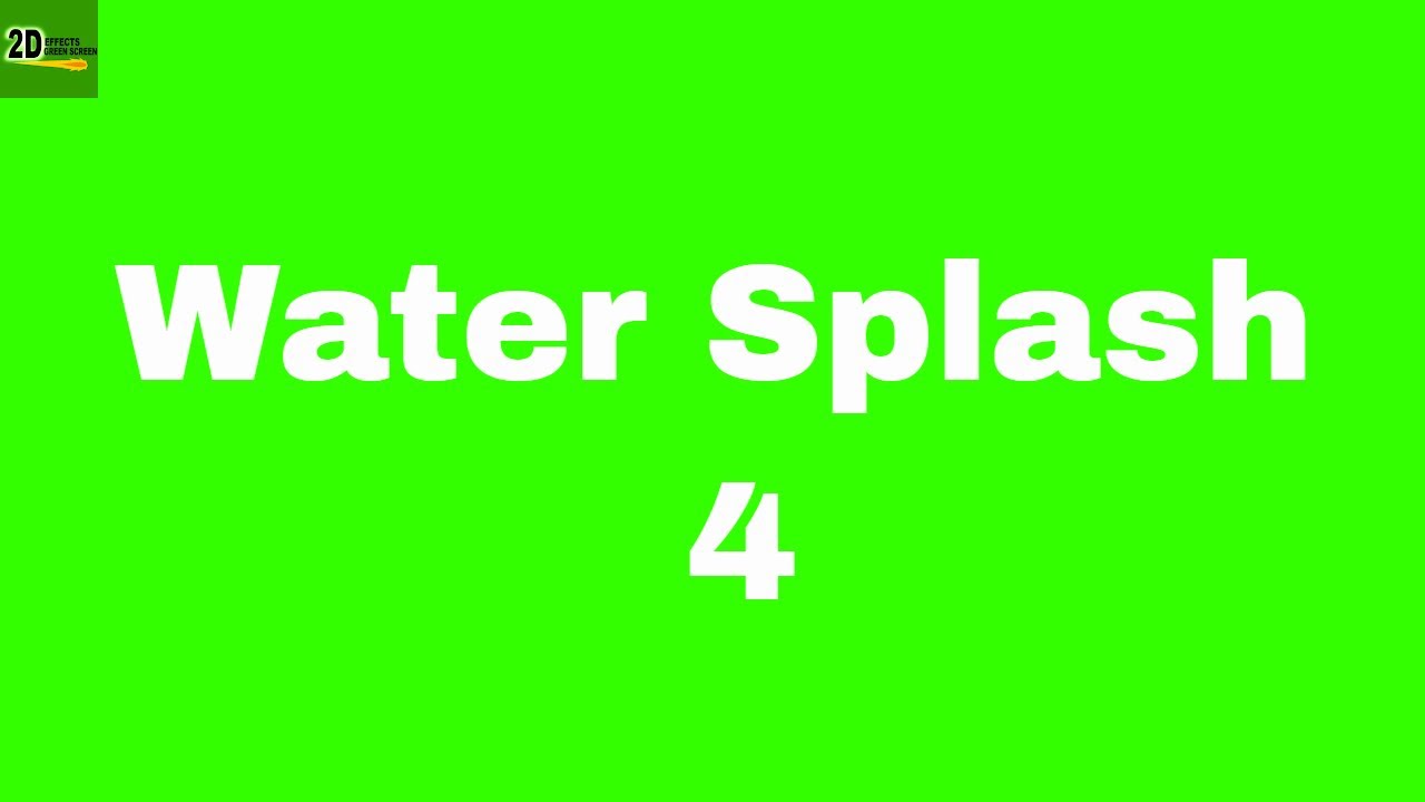 water splash / 2D EFFECTS / Green Screen / Cartoon Effects / For your ...