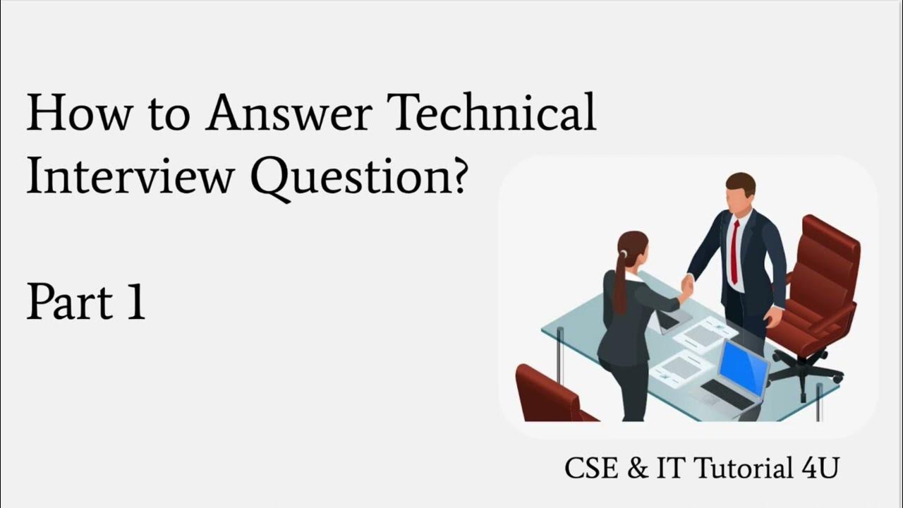 How to Answer Technical Interview Questions? - YouTube