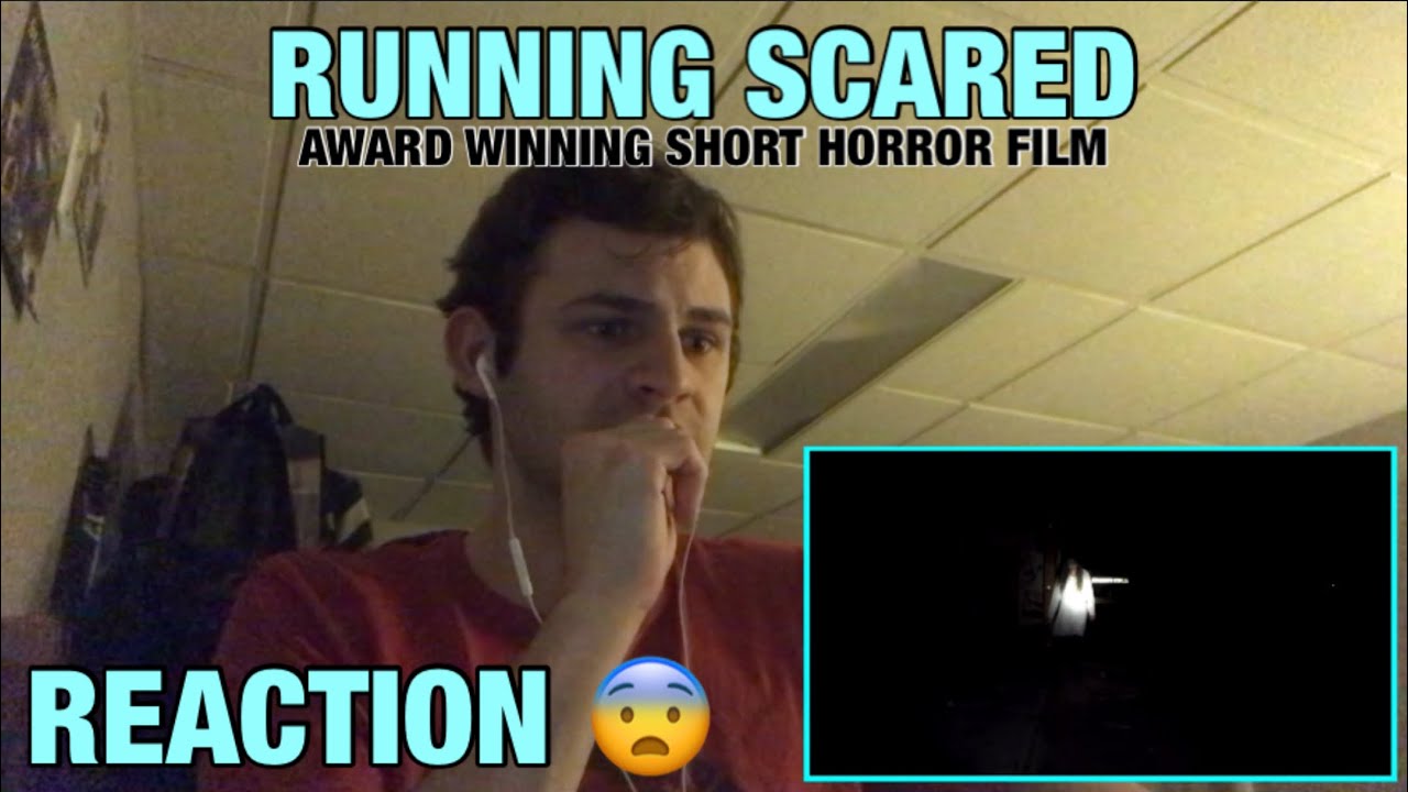Running Scared - REACTION VIDEO (award winning short horror film) - YouTube