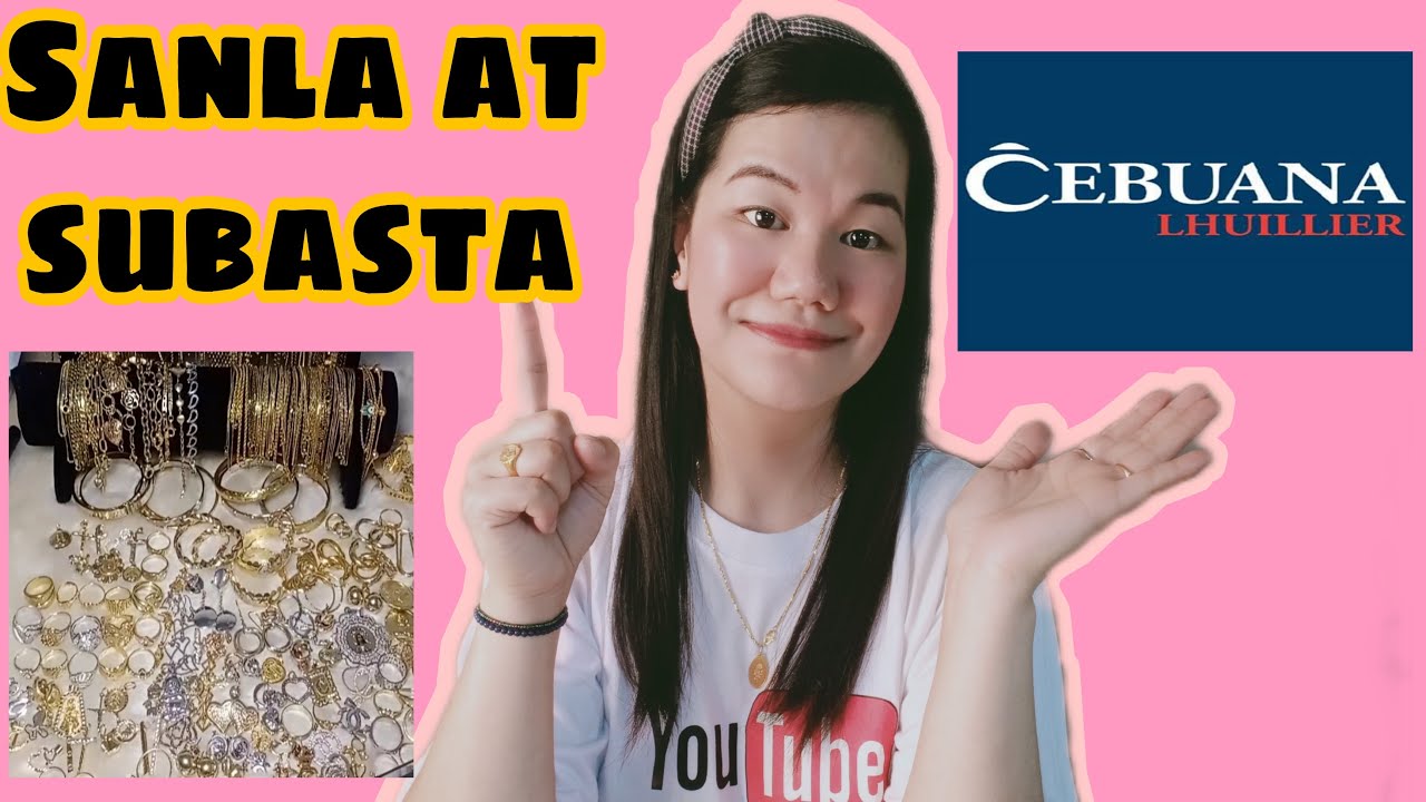 MAGKAANO ANG SANLA AT SUBASTA SA CEBUANA PAWNSHOP NGAYON - YouTube