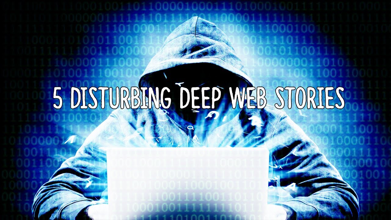 Top 5 Most Crazy Deep Web Stories - YouTube