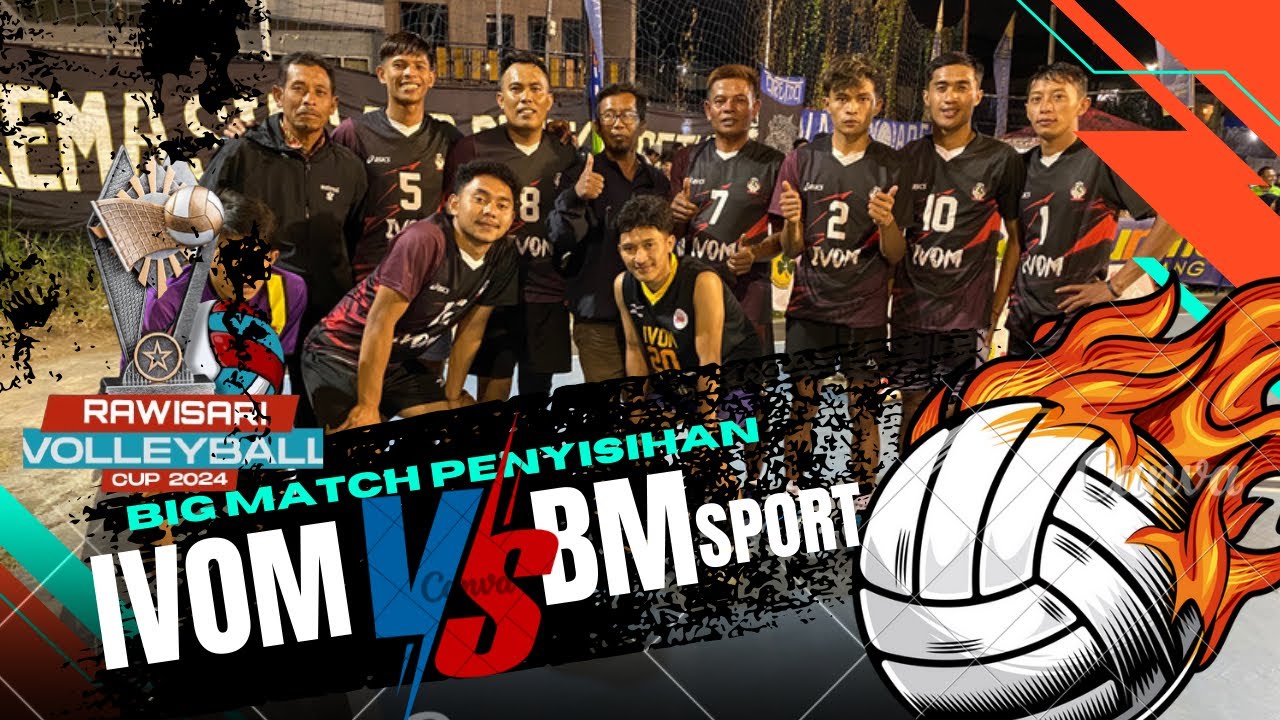 IVOM PUJON(migdam cs)vs BM SPORT(Jhon cs) di OPEN VOLLEY TOURNAMENT RAWESARI CUP 2024 - YouTube