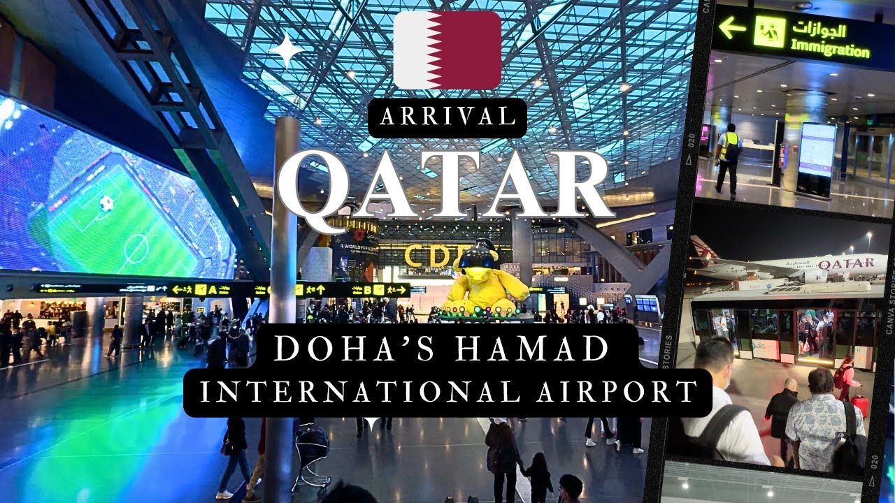 Doha Hamad Airport Arrival, Immigration, Customs, Taxi - Enter Qatar ...