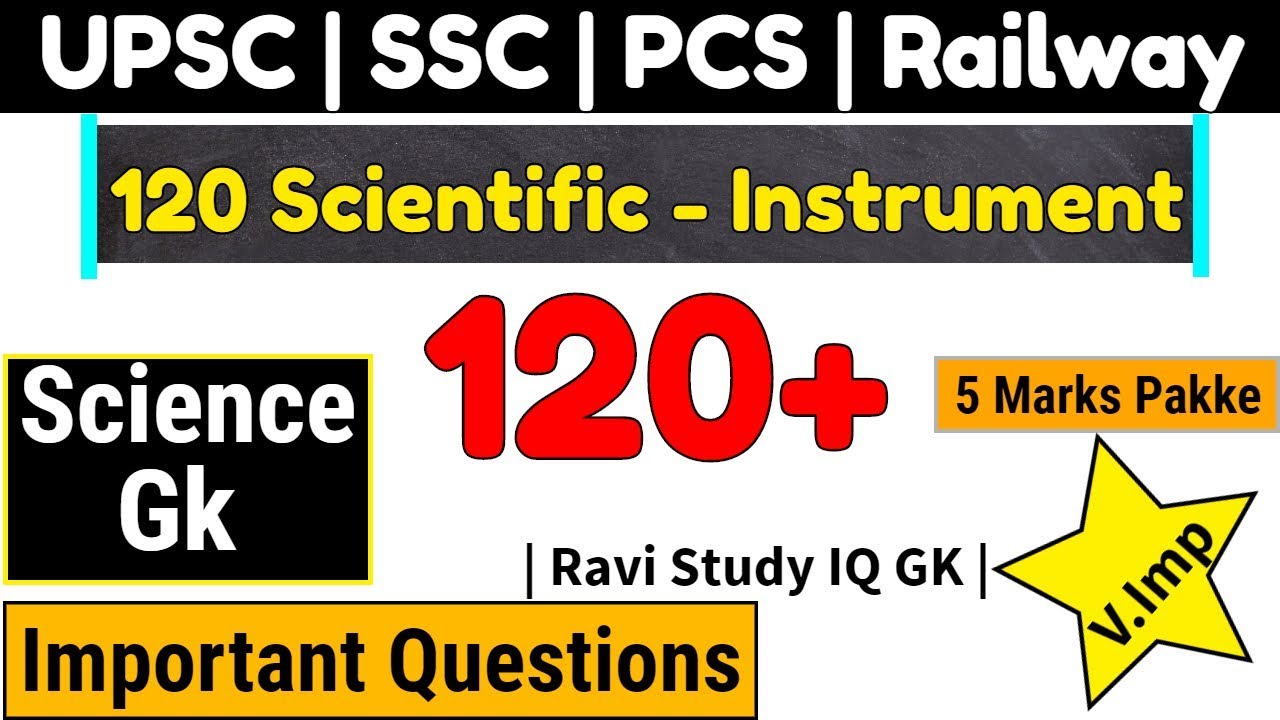 Science Gk | Scientific Instruments | Science Gk Questions for SSC ...