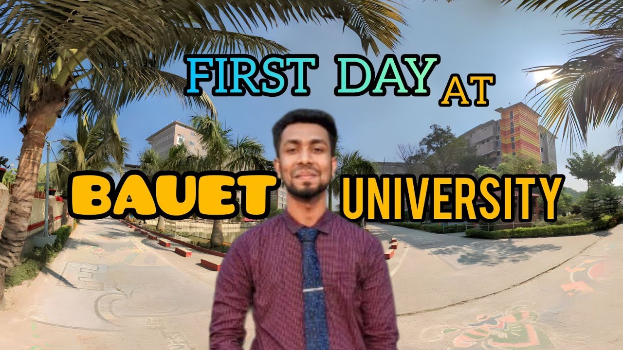My First Day at University |( BAUET )Vlog#BAUET #UniversityVlog # ...