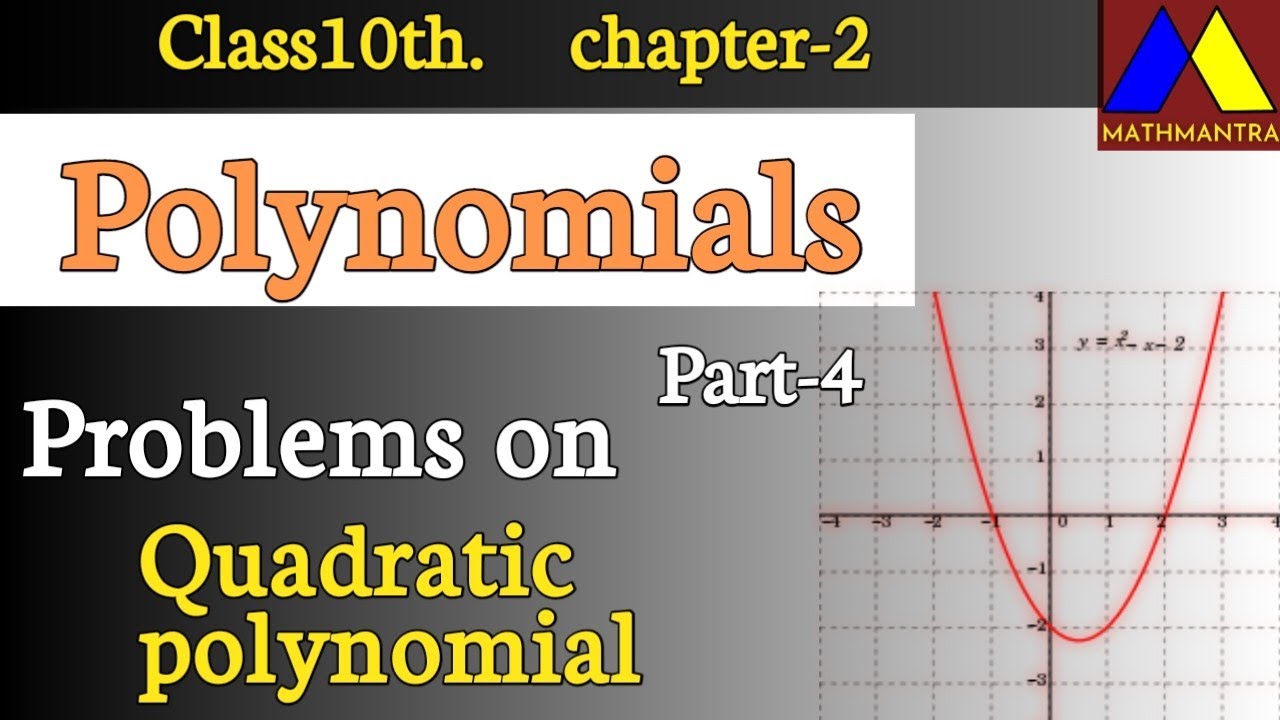Problems On Quadratic Polynomialsclass10th Mathschapter 2 1096