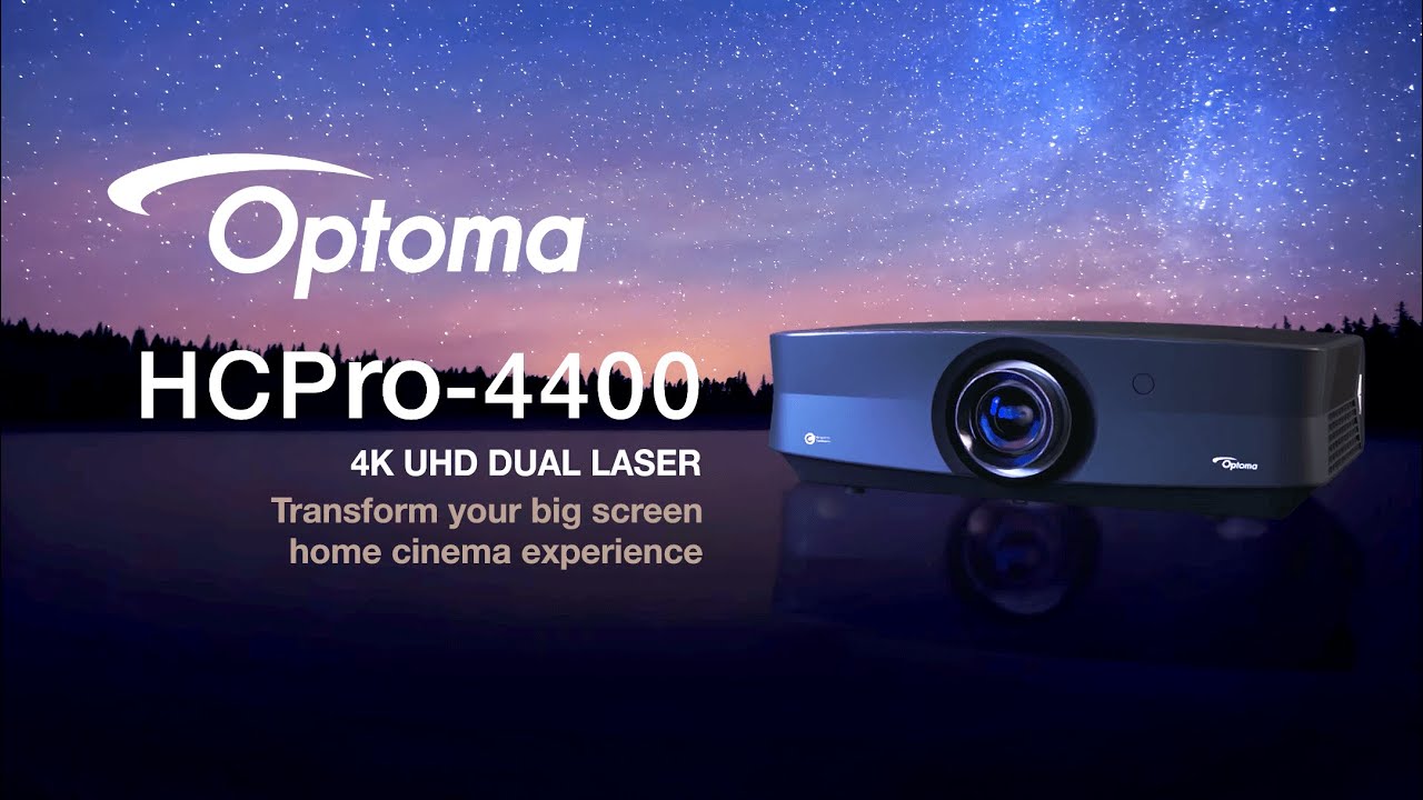 HCPro-4400 | 4K UHD Dual Laser Home Cinema Projector | Optoma - YouTube