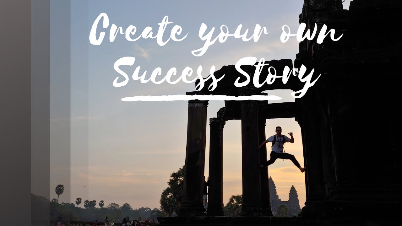 Create Your Own Success Story - YouTube