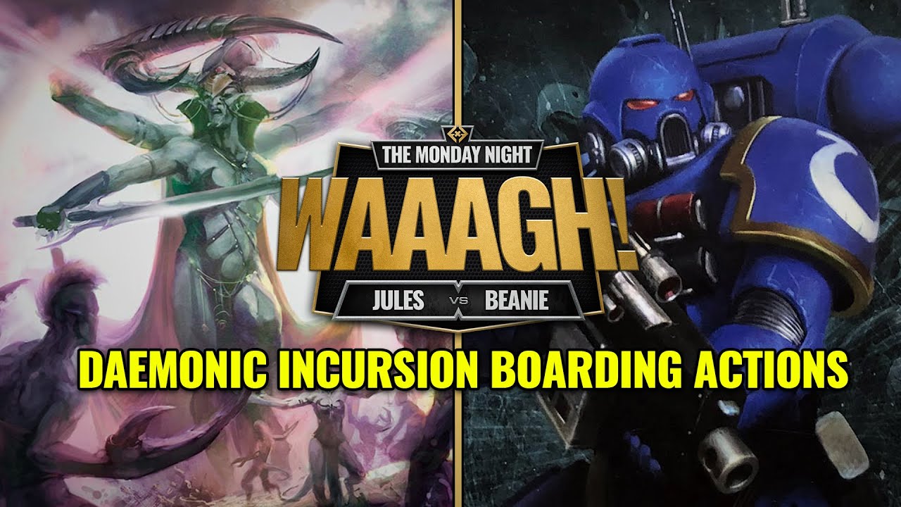 DAEMONIC INCURSION - Boarding Actions Battle Report - Warhammer 40K ...