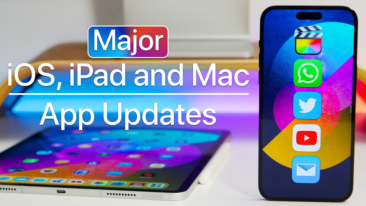 Major New Apple iOS, iPad and Mac App Updates - What's New? - YouTube