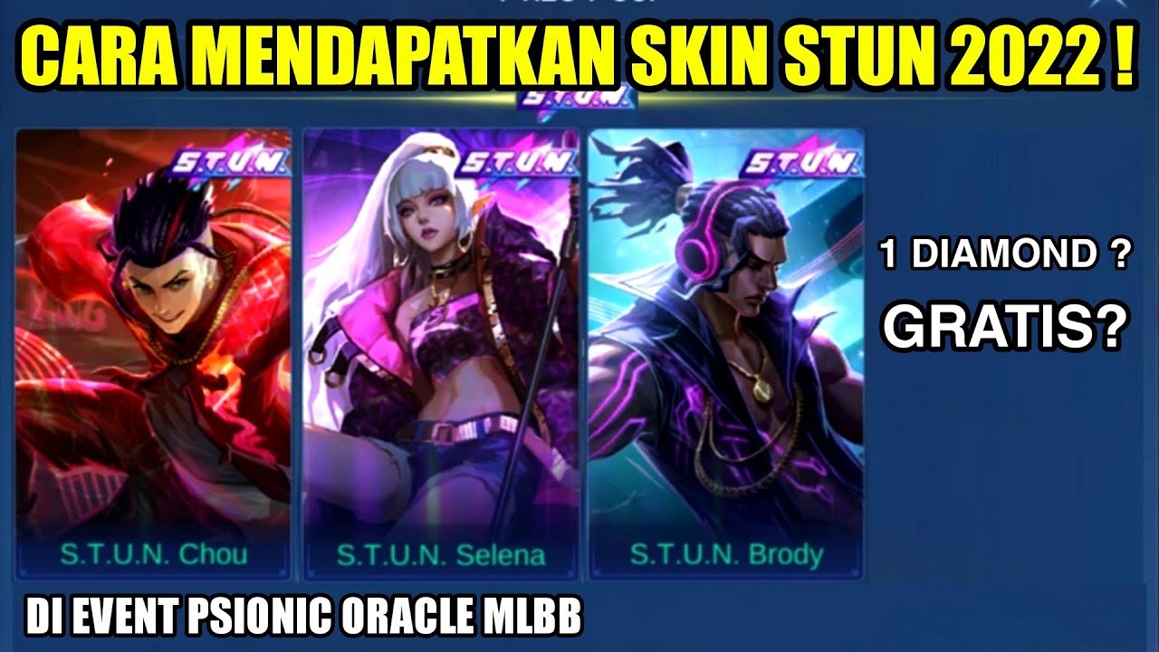 CARA MENDAPATKAN SKIN STUN DI EVENT PSIONIC ORACLE MLBB DRAW GRATIS ...