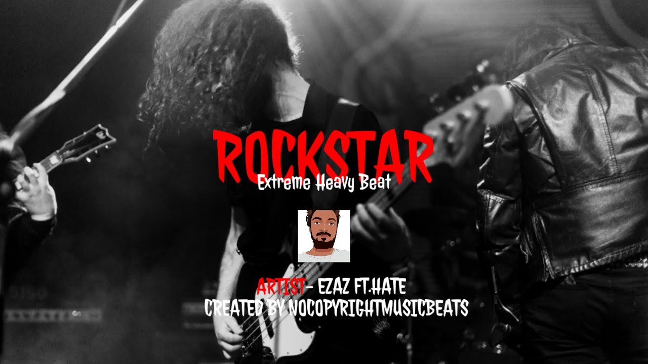 "ROCKSTAR" Extreme heavy beat - rock type beat | Bass Boosted Drum Beat ...
