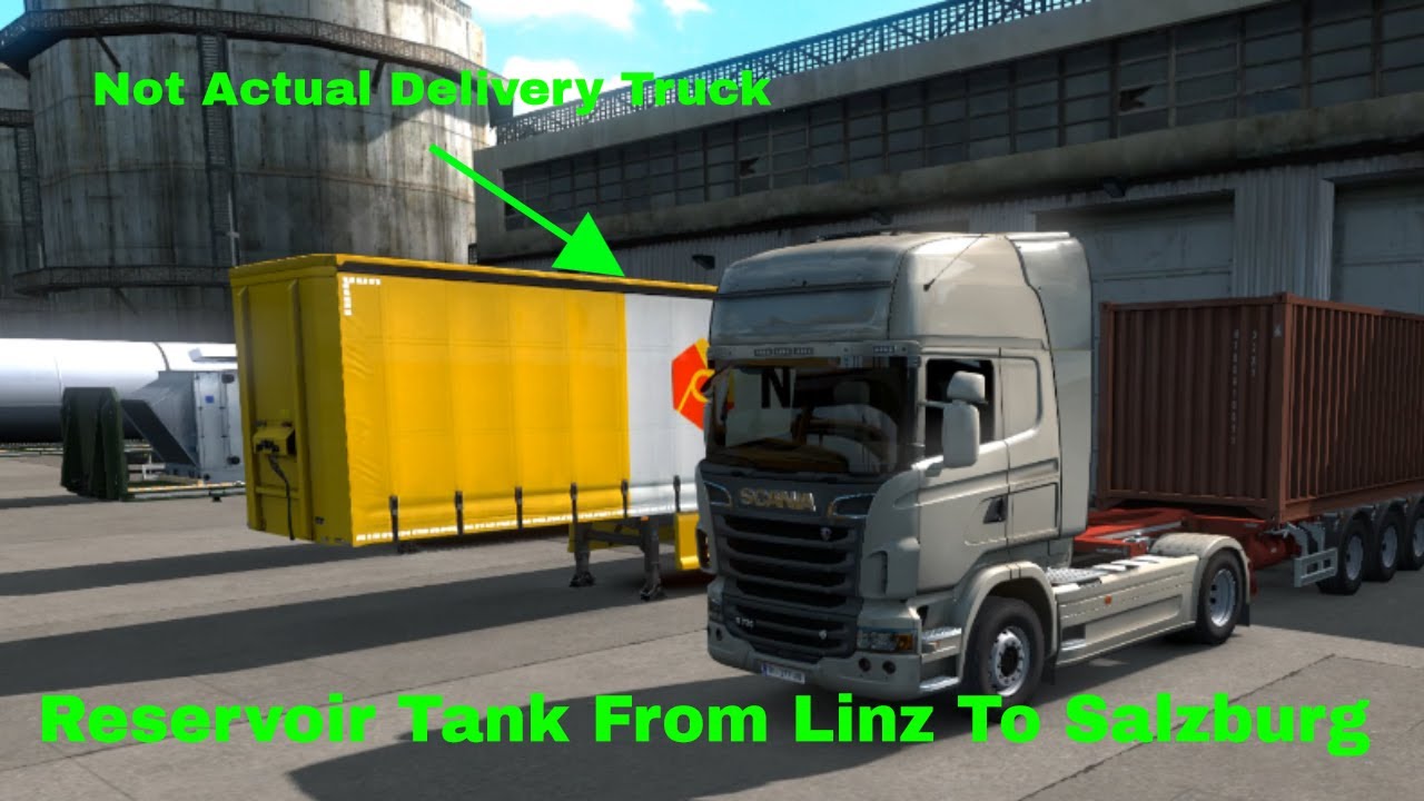 Euro Truck Simulator 2 - Reservoir Tank from Linz to Salzburg, and a ...