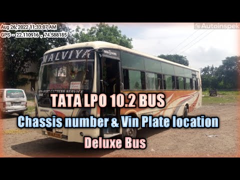 TATA LPO 10.2 ULTRA BUS CHASSIS NUMBER & VIN PLATE LOCATION 🚌TATA LPO BUS CHASSIS NUMBER🚌DELUXE ...