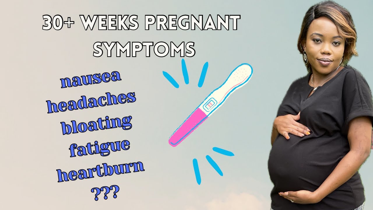 33 WEEKS PREGNANT! | MY SYMPTOMS SO FAR| pregnancy brain reloaded ...