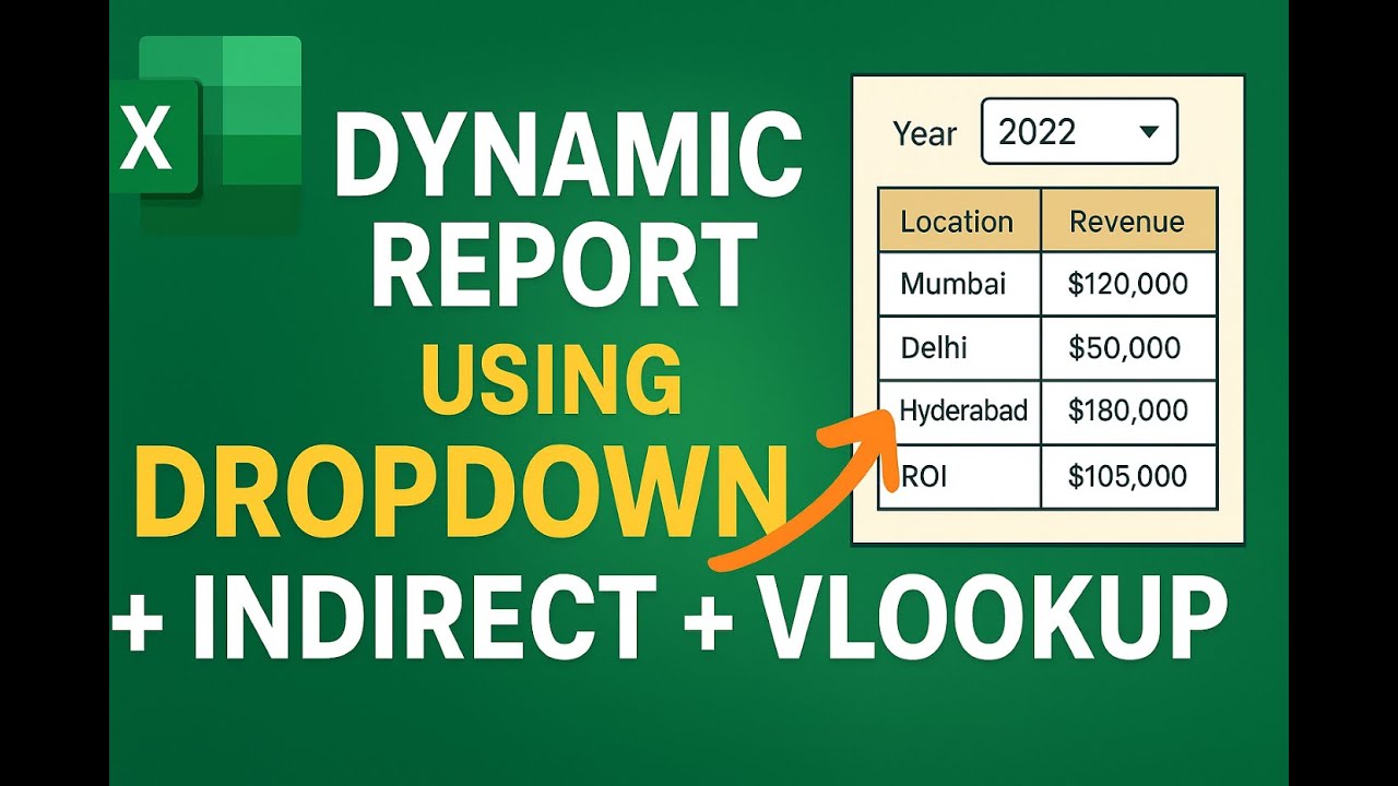 📊 Create Dynamic Excel Reports using Dropdown + INDIRECT + VLOOKUP ...