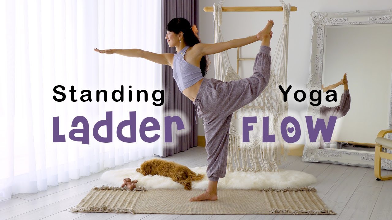 Yoga Flow To Improve Your Balance Standing Yoga Ladder Flow Full Body ...