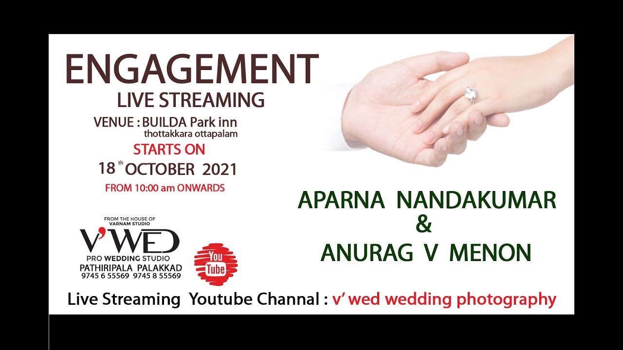 Engagement ceremony | ANURAG V MENON & APARNA NANDAKUMAR - YouTube