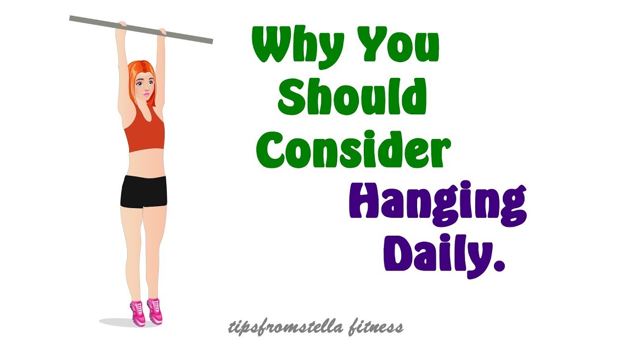 This Is Why You Need To Consider Doing The Hanging Stretch Daily. - YouTube