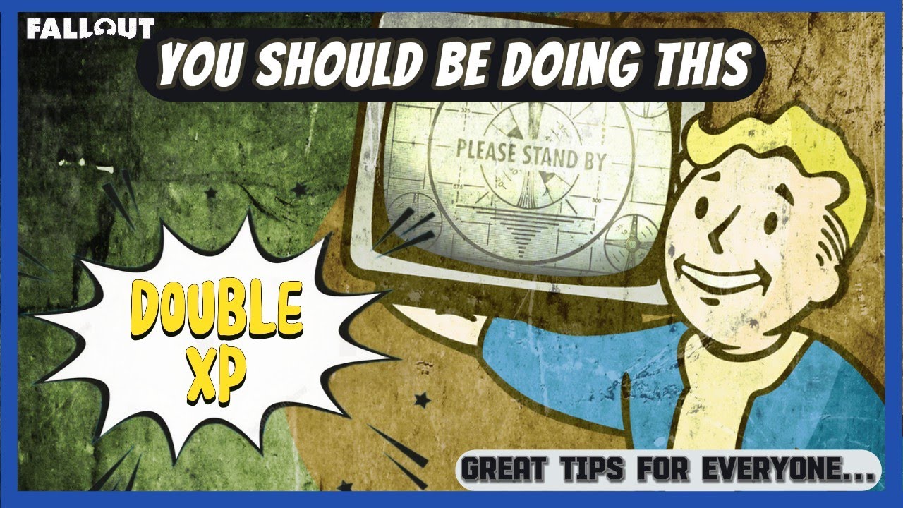 Best Tips And Tricks For Todays Double XP Event In Fallout 76... - YouTube
