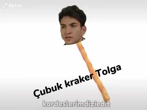 çubuk kraker tolga 😂😂
