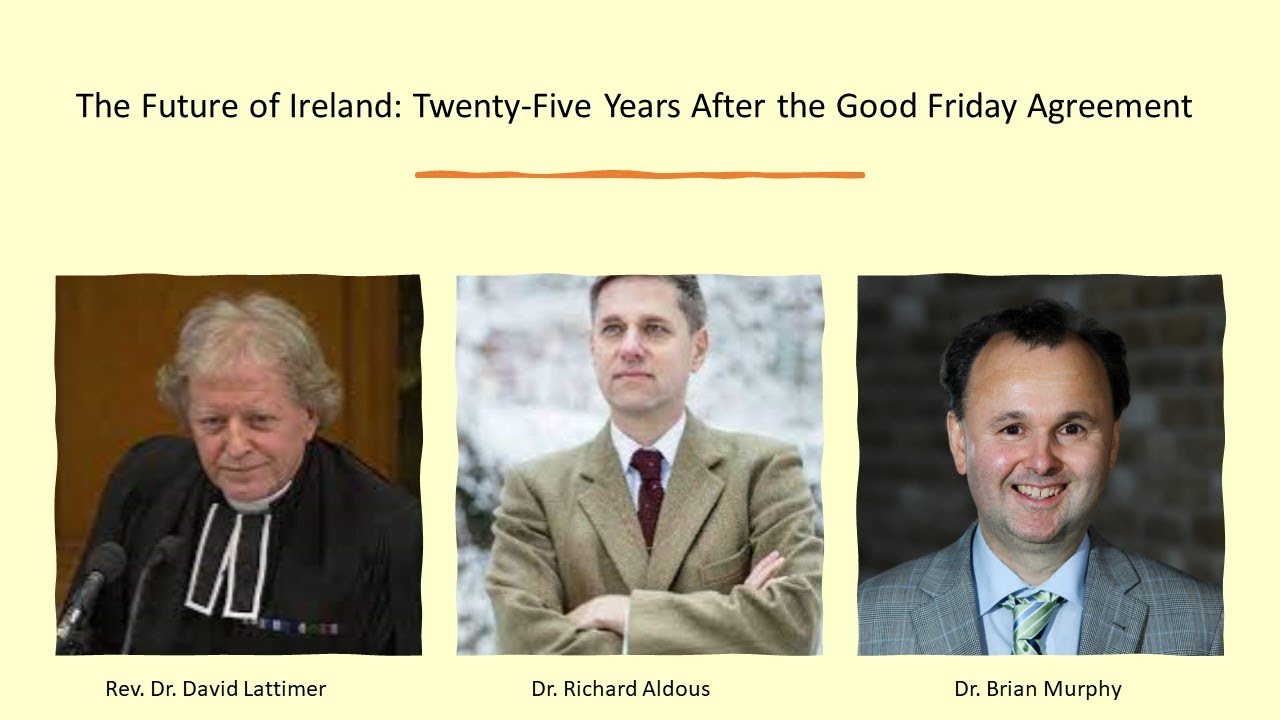 25 Years of the Good Friday Agreement - YouTube