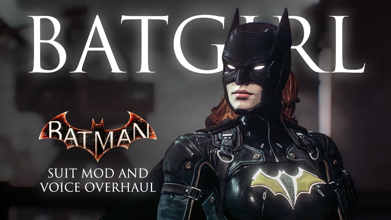 Experience BATGIRL Like Never Before! | Suit Mod + Voice Overhaul ...