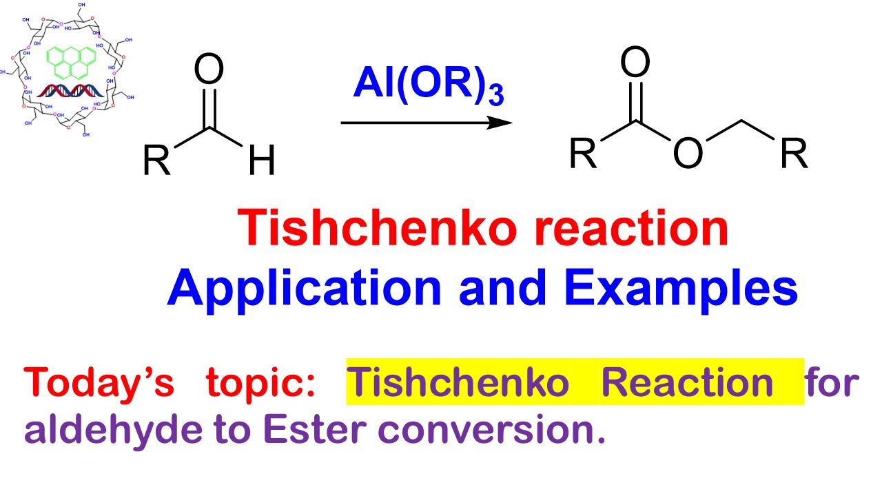 Tischenko Reaction: Application and Examples. - YouTube