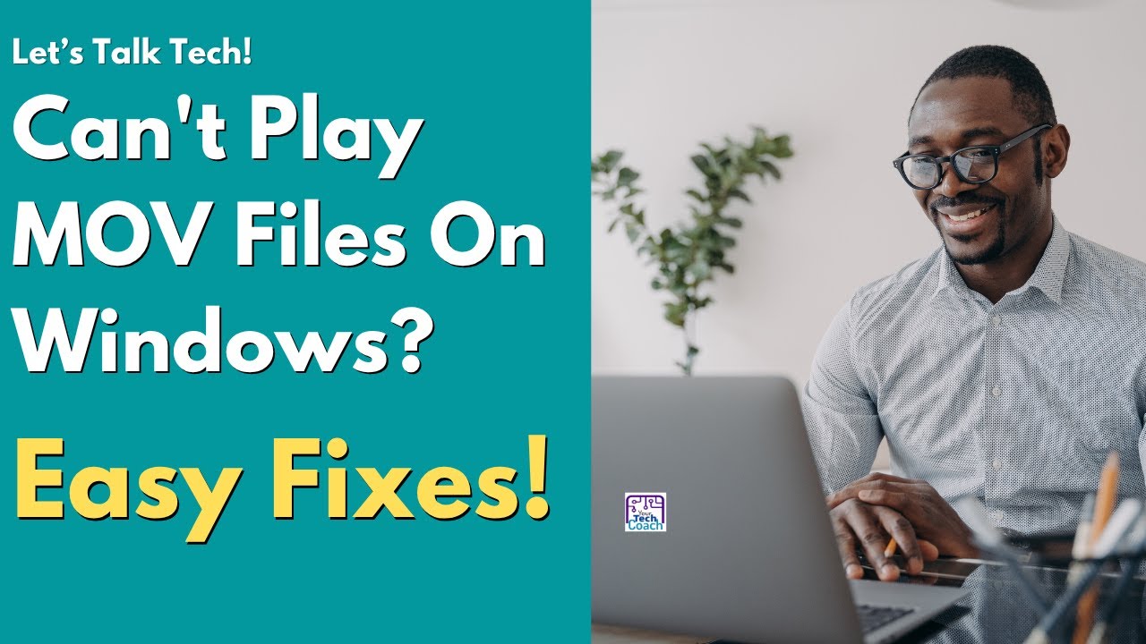 Can't Play MOV Files On Windows? Easy Fixes! - YouTube