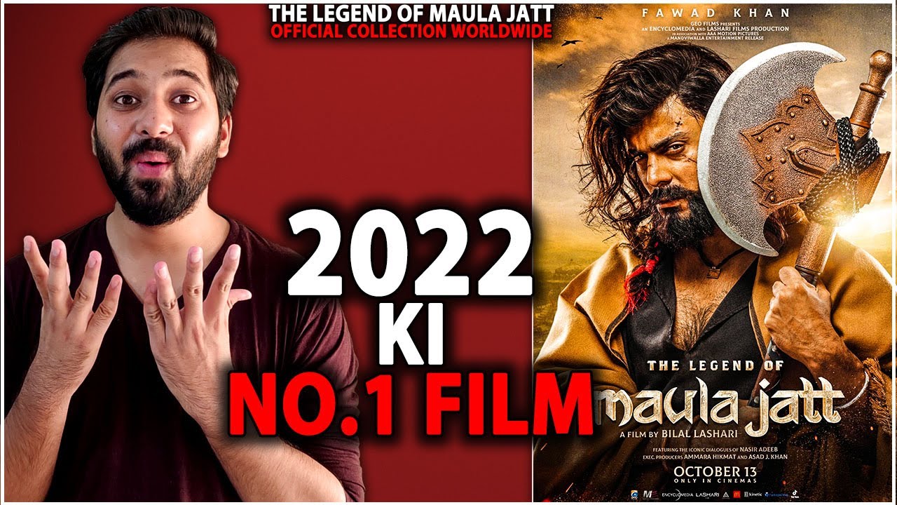 The Legend Of Maula Jatt Official Box Office Collection | The Legend Of ...
