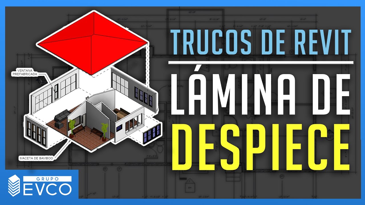 COMO HACER LAMINA DE DESPIECE EN REVIT (Axonometria)👷‍♀️👷‍♂️ - YouTube