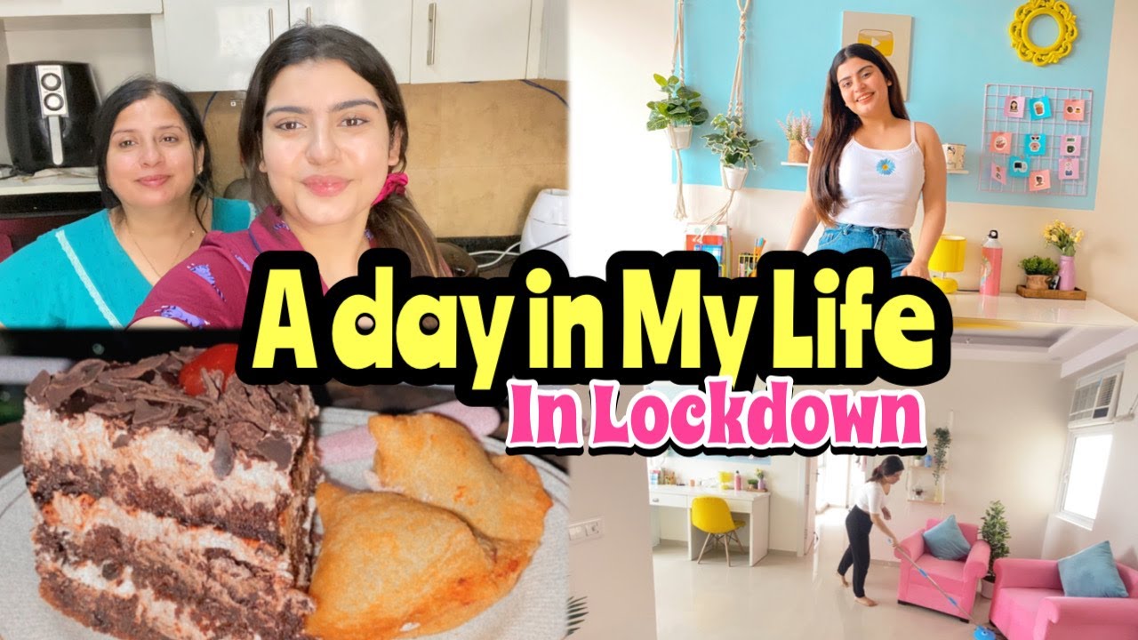 VLOG : A Day In My Life Lockdown Edition | Yashita Rai - YouTube