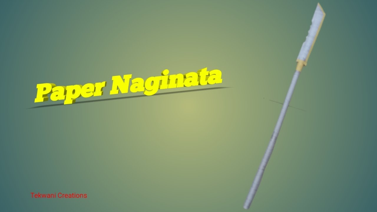 How To Make A Paper Naginata|Easy Tutorial - YouTube