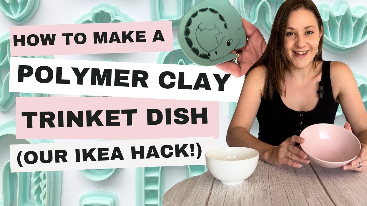 Making a Polymer Clay Trinket Dish - Our Ikea Hack! - YouTube