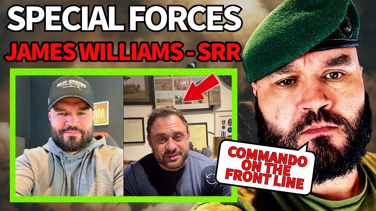 U.K. Special Forces Operator James Williams - Commando on the frontline ...