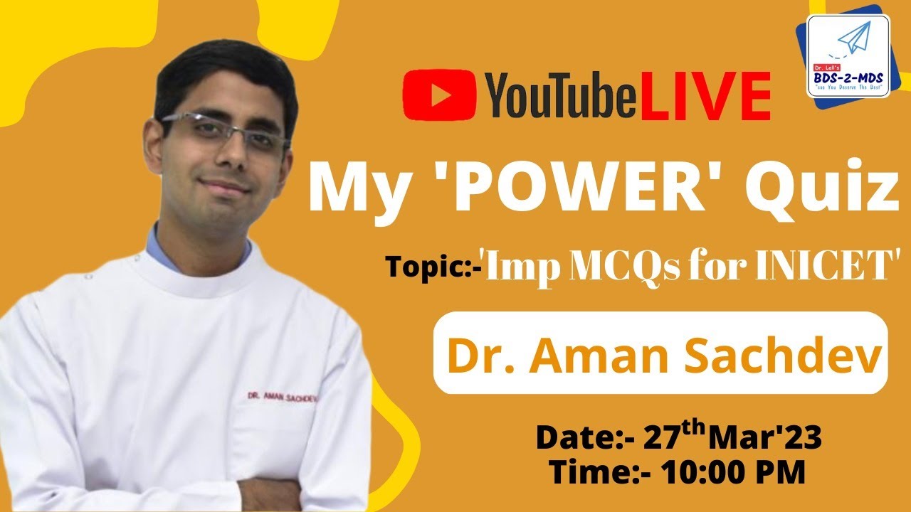 My Power Quiz "Imp MCQs for INICET" - #Dr Aman Sachdev, 10pm - YouTube