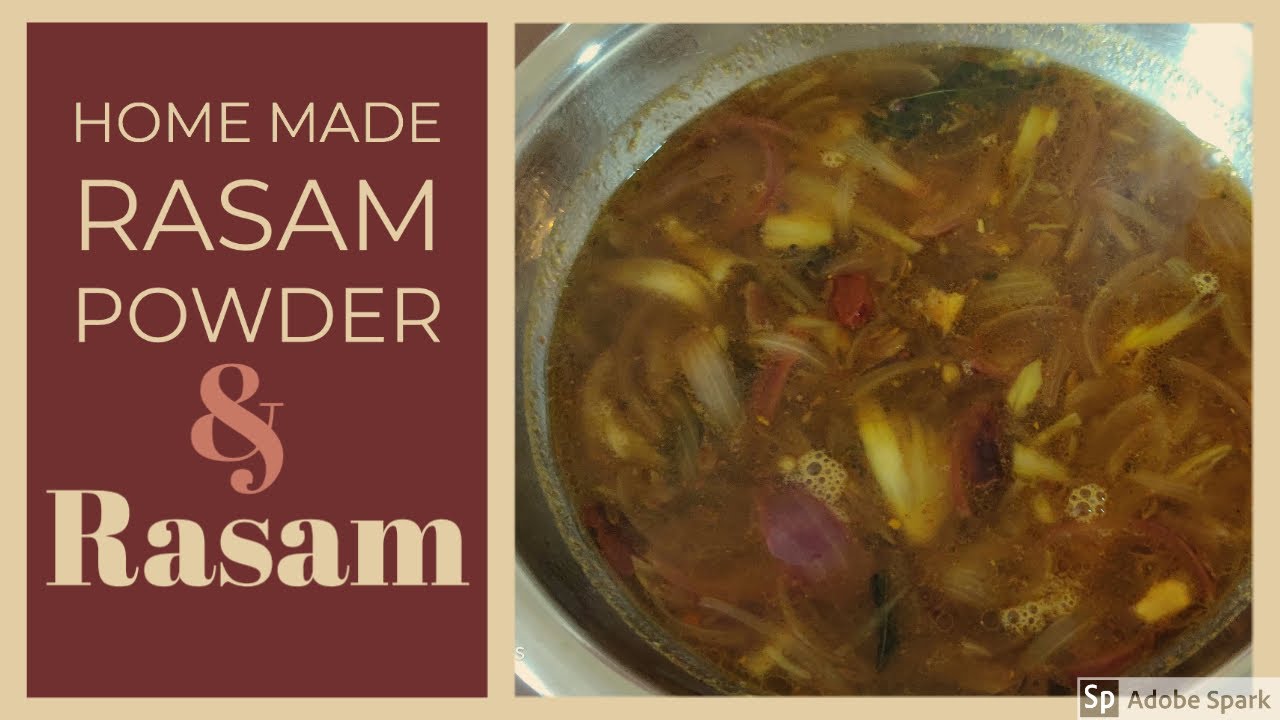 Home made Rasam powder and Rasam | South Indian Rasam - YouTube