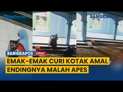 VIRAL Aksi Emak-emak Curi Kotak Amal Masjid Pakai Motor, Endingnya Malah Apes