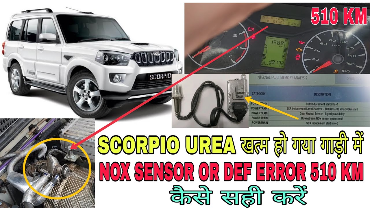 SCORPIO NOX SENSOR & DEF ERROR 510 KM FAULT KAISE SAHI KARE - YouTube
