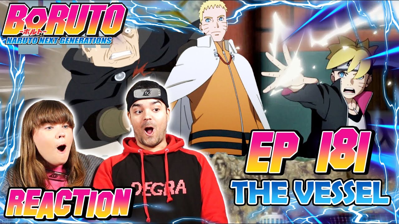 Boruto vs Naruto - Boruto Episode 181 Reaction - YouTube